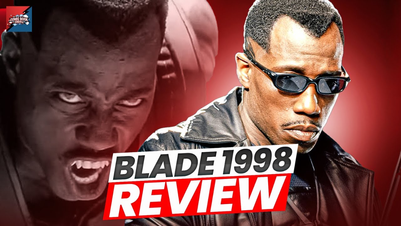 Blade: The Film That Changed Superhero Movies Forever - YouTube