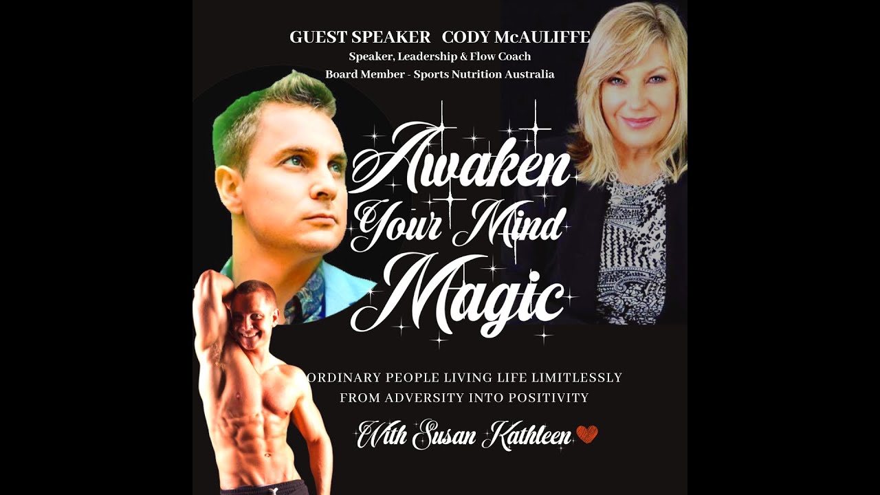 Awaken Your ind Magic Susan Kathleen Interviews Cody McAuliffe - YouTube