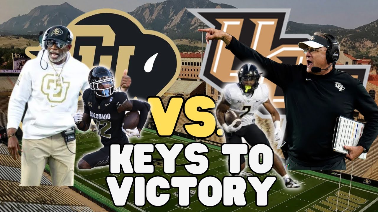Keys To Victory For Coach Prime And Colorado Vs UCF Football! - YouTube