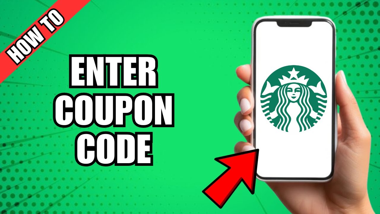 How To Enter Starbucks Coupon Code - YouTube