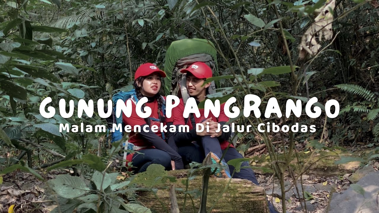 Hanya Berdua Melewati Jalur Sepi & Mistis Saat Malam 😱| Couple Hiking ...