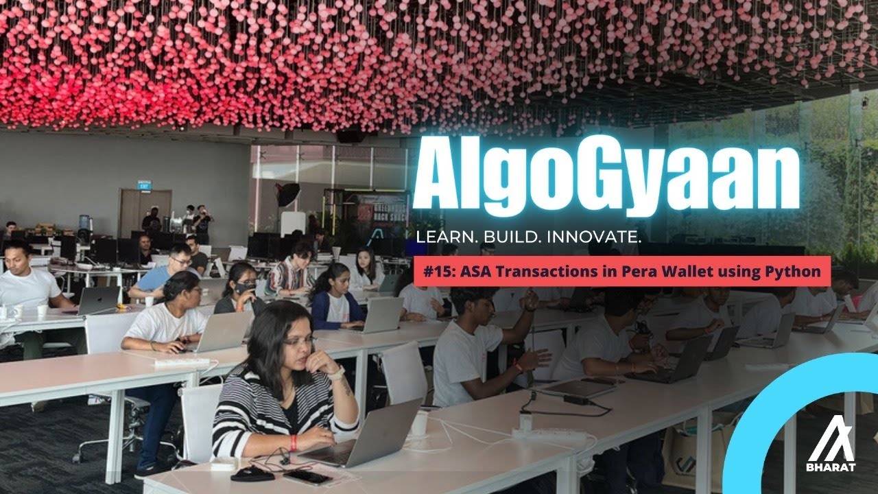 AlgoGyaan Tech Lab #15: ASA Transactions in Pera Wallet Using Python - YouTube