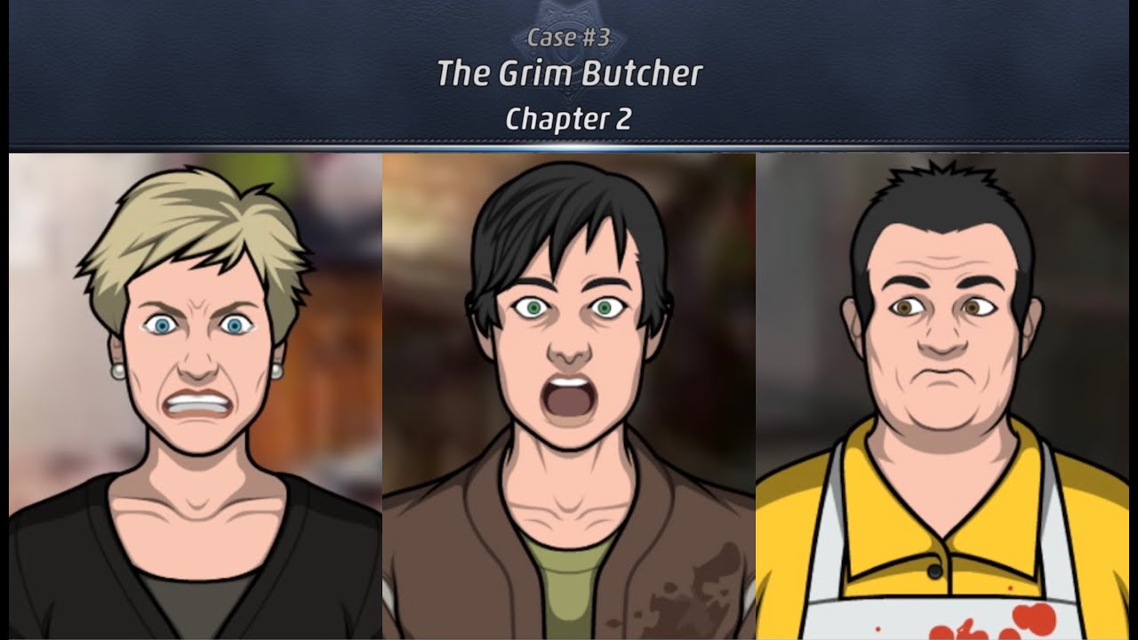 Criminal Case | Case #3 - The Grim Butcher | Chapter 2 - YouTube