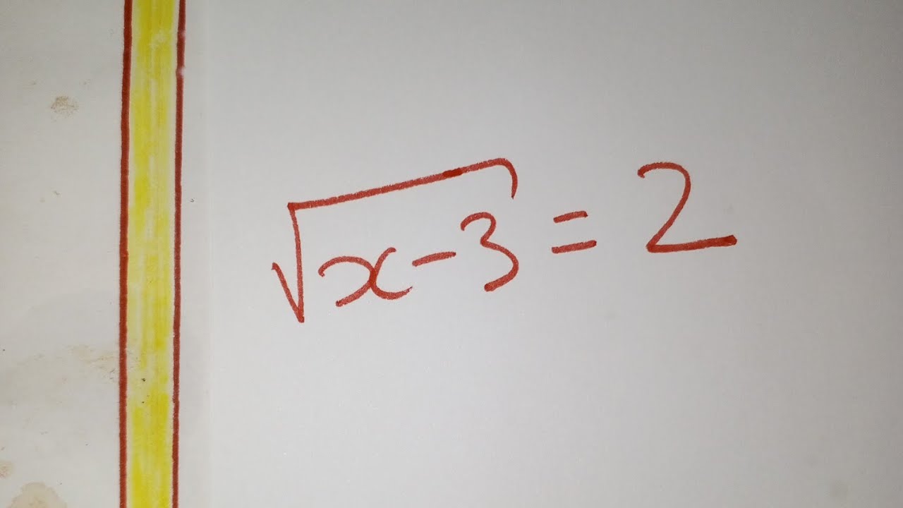 Sqr(x-3)=2. Racine carrée de x-3 égal 2. Équation irrationnelle - YouTube