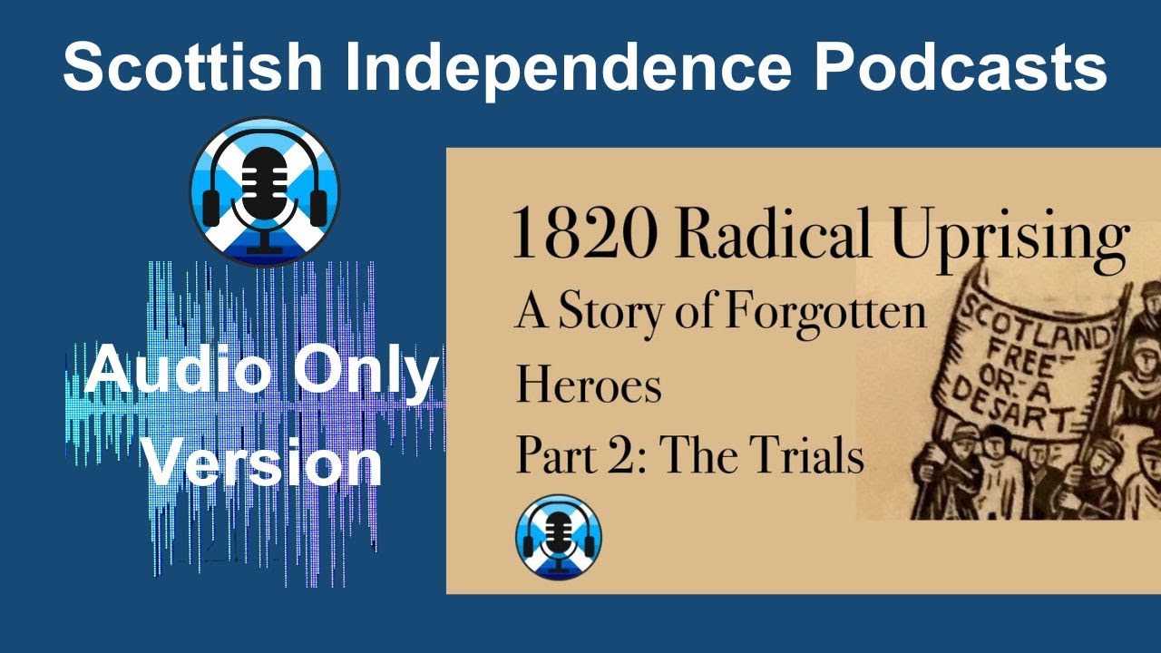 1820 Radical Uprising Part 2 (Audio version) - YouTube
