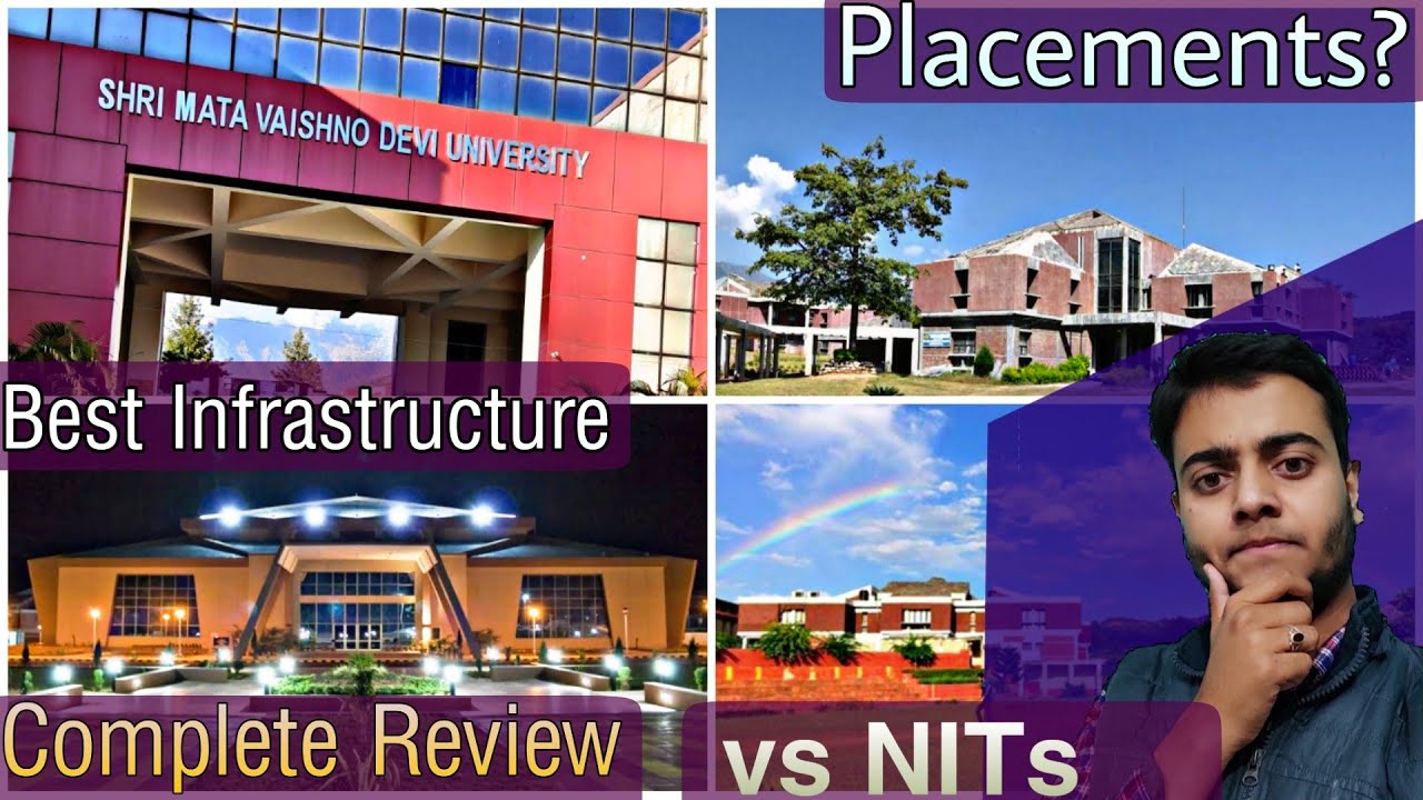 SMVDU Katra Complete Review ||Placement|Infrastructure|Cut-Off|Vs NITs ...