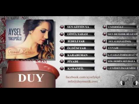 Aysel YAKUPOĞLU Öldüm Yar