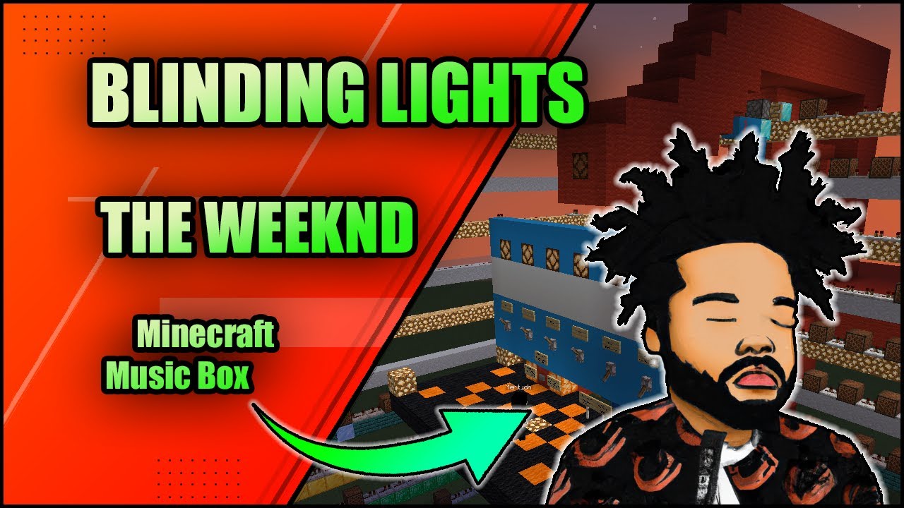 Blinding Lights - The Weeknd but played on music box in Minecraft - YouTube
