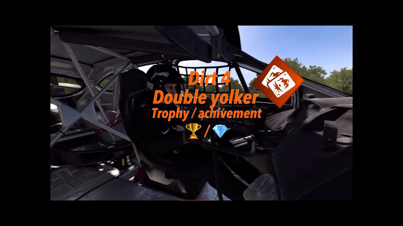 Dirt 4 : double yolker ( Trophy / Achivement ) - YouTube