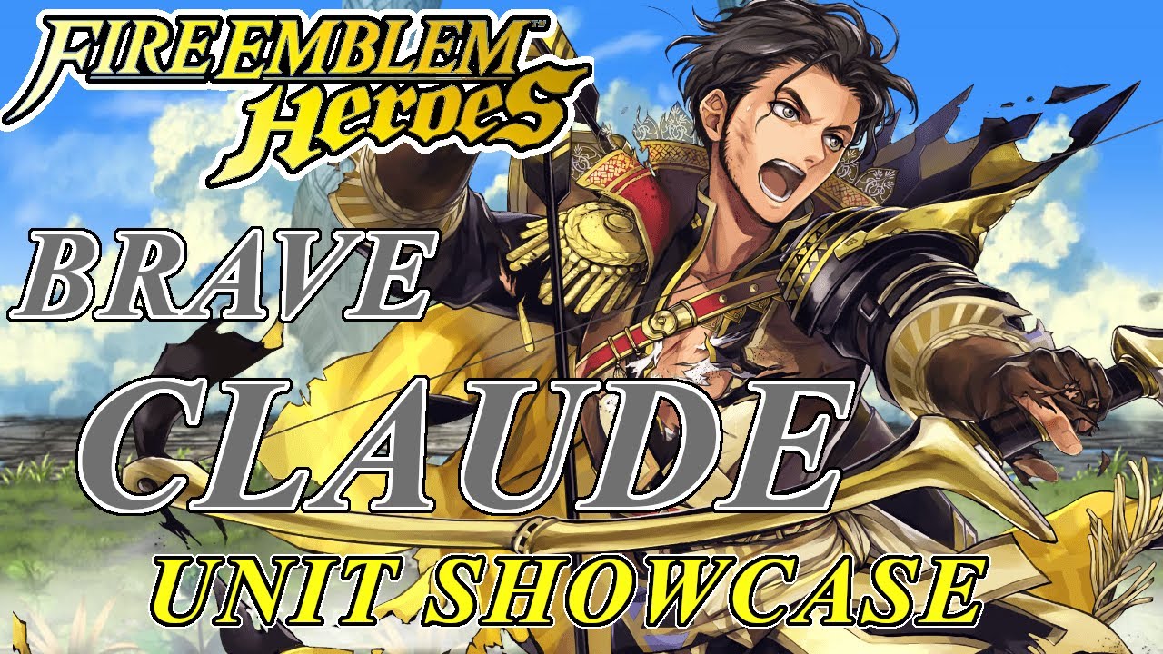 Fire Emblem Heroes - Brave Claude Unit Showcase ( Builds, Dialogue ...