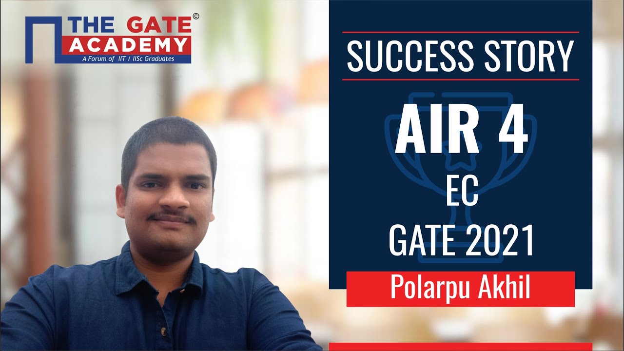 GATE 2021 Topper Interview | Polarpu Akhil | GATE Rank AIR 4 | GATE ...