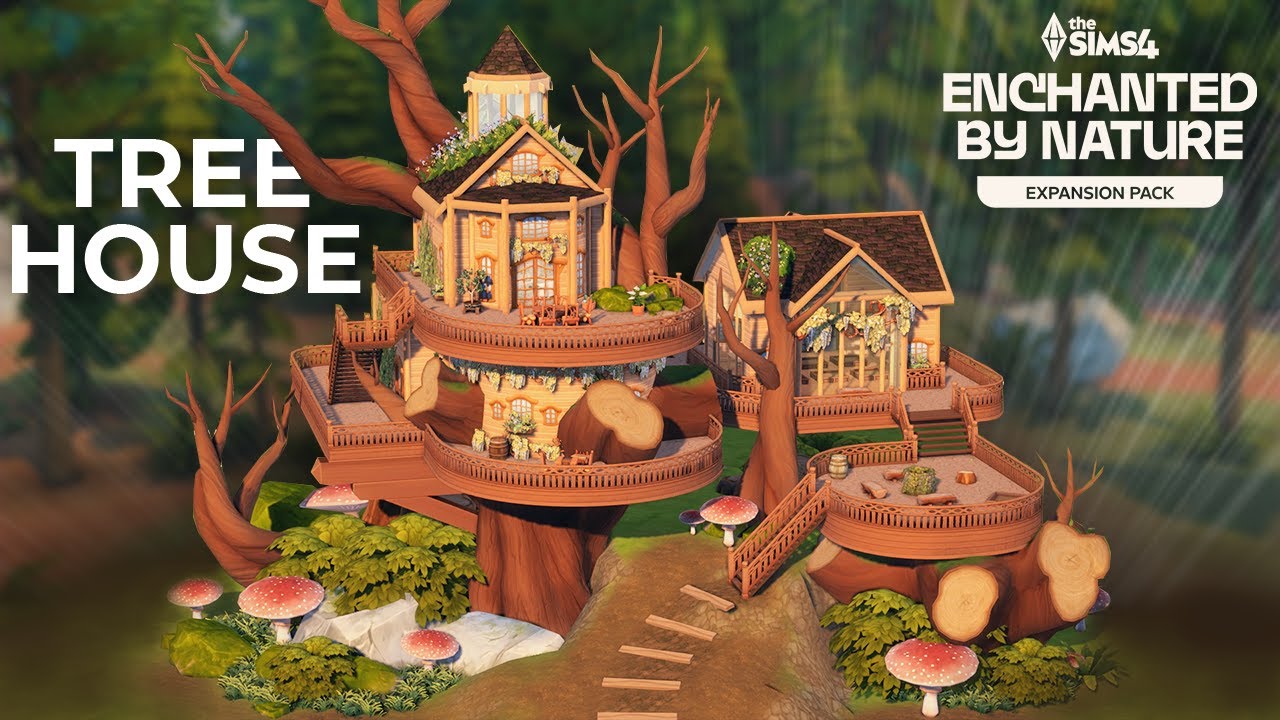 Sims 4 Enchanted By Nature: TREE HOUSE - YouTube