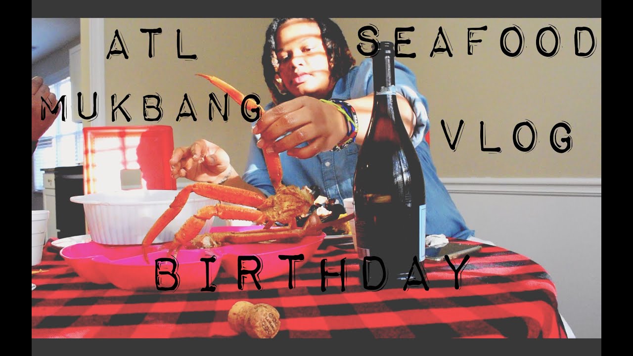 Birthday Vlog 🎁 🎈+ Thanksgiving Seafood Mukbang 🦞 - YouTube