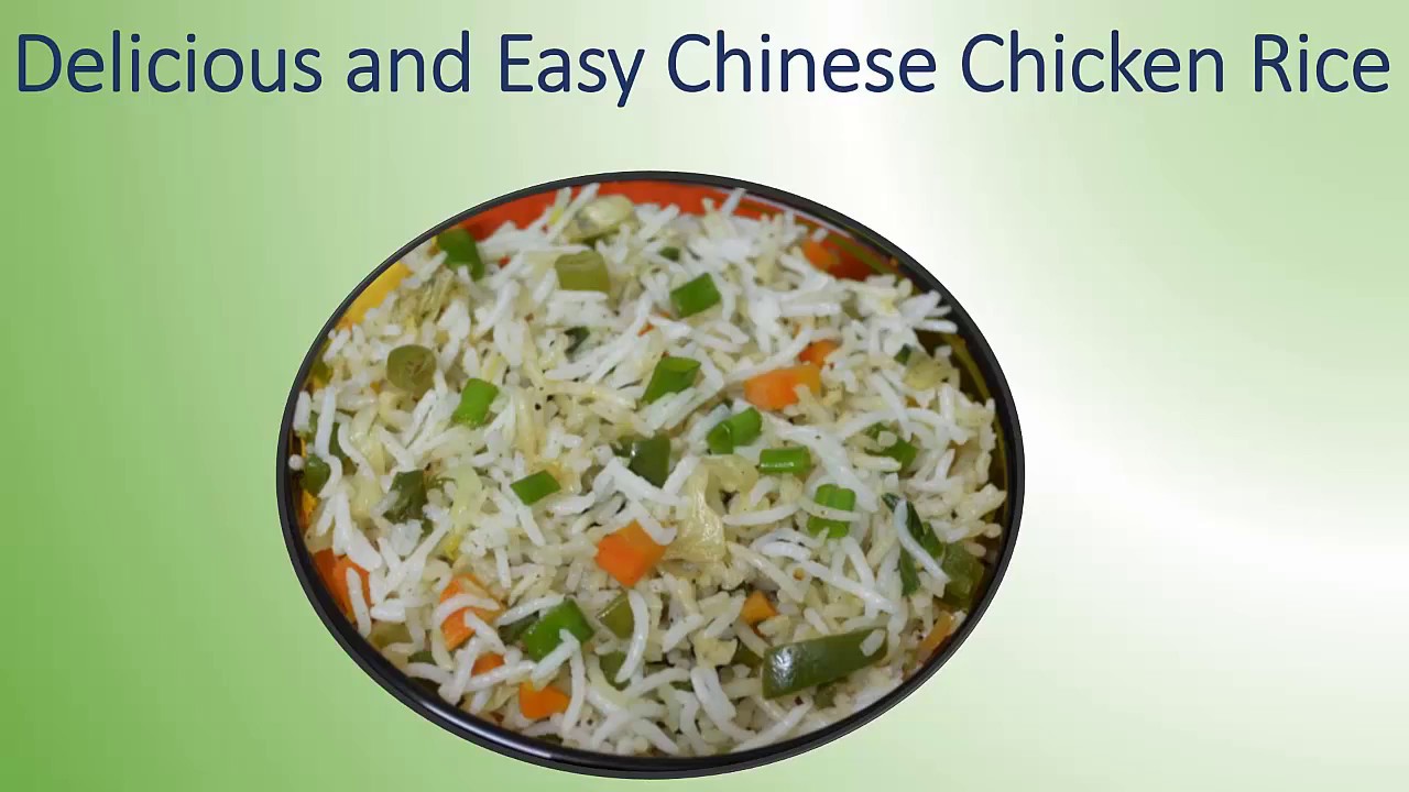 Delicious and Easy Chinese Chicken Rice Recipe - YouTube