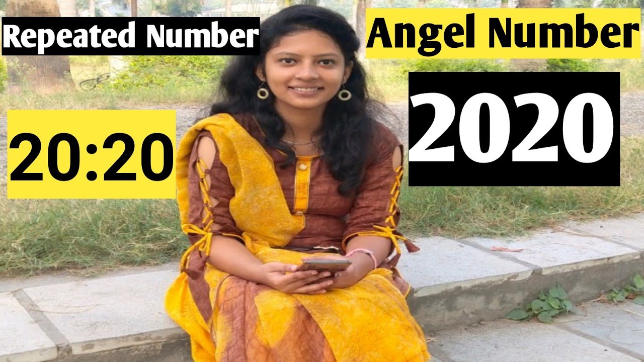 Angel Number 2020 20 20 Meaning In Hindi Repeated No 20 20 2020 Meaning In Hindi YouTube angel-number-2020-20-20-meaning-in-hindi-repeated-no-20-20-2020-meaning-in-hindi-youtube