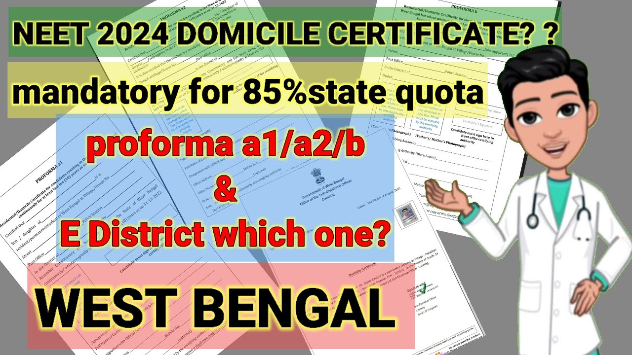 neet ug 2024 domicile certificate,west bengal,proforma a1,a2,b&e ...