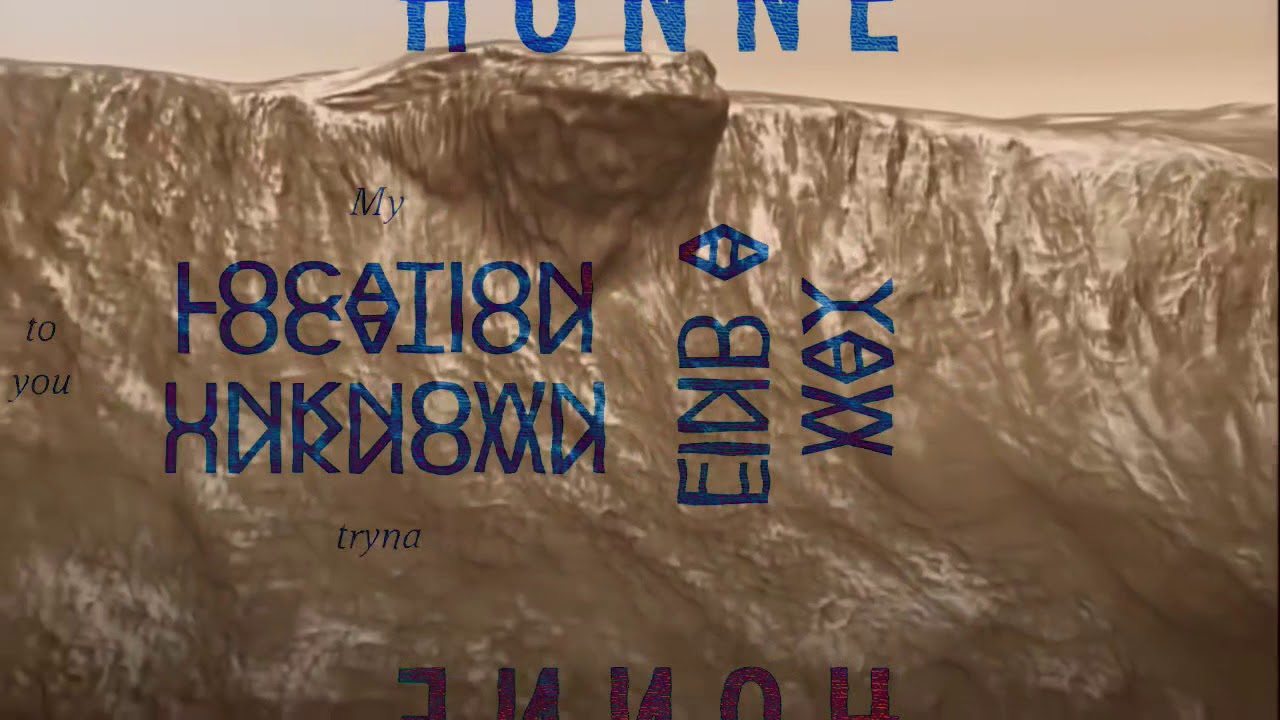 Honne Feat. Georgia - Location Unknown (Fanmade Lyric Video) (2018 ...