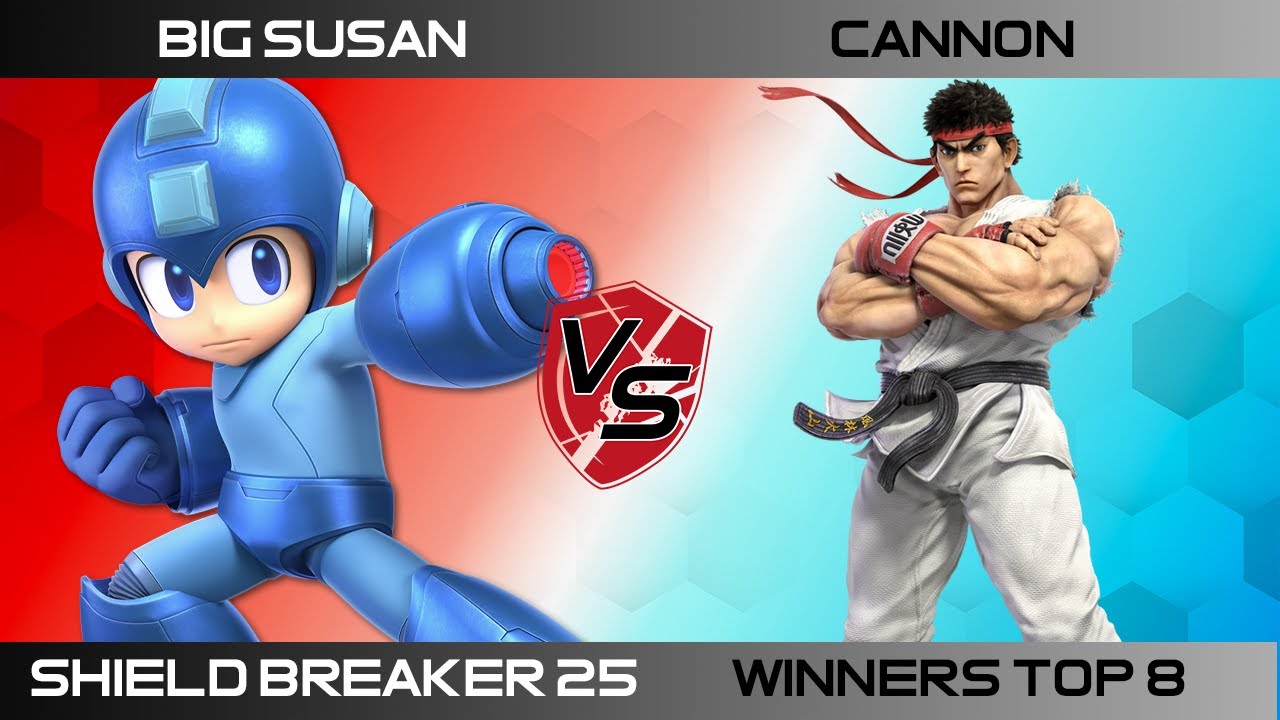 Shield Breaker 25 - Big Susan (Mega Man, Wario) Vs. Cannon (Ryu) - YouTube