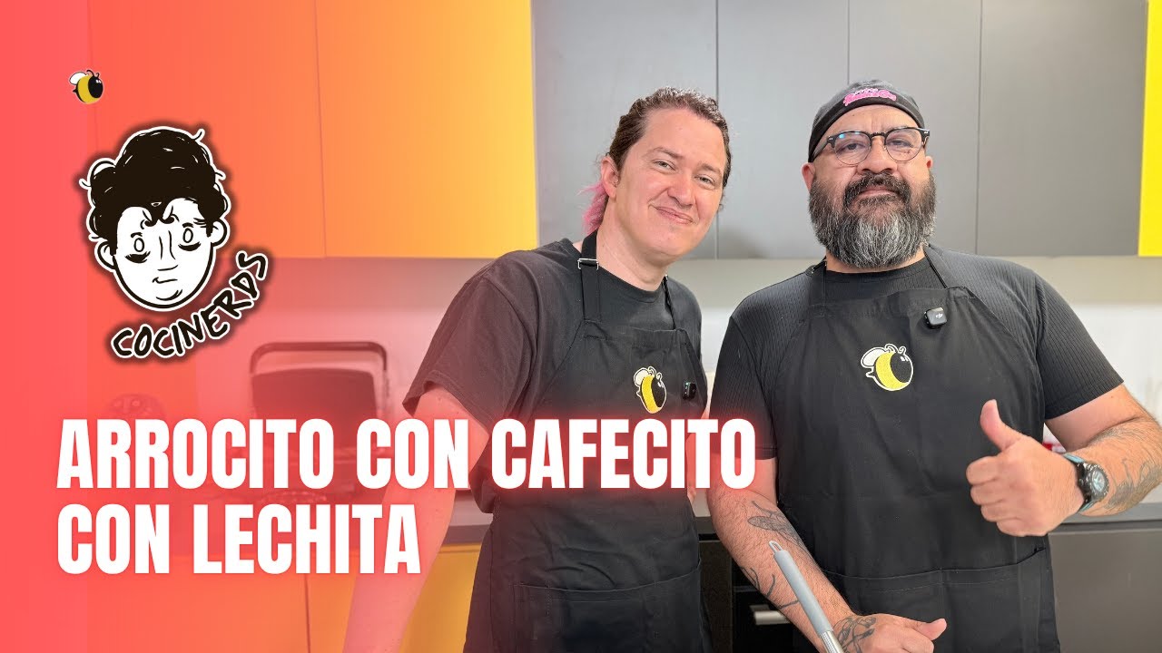 #Cocinerds 08/07/25: Arrocito con cafecito con lechita - YouTube