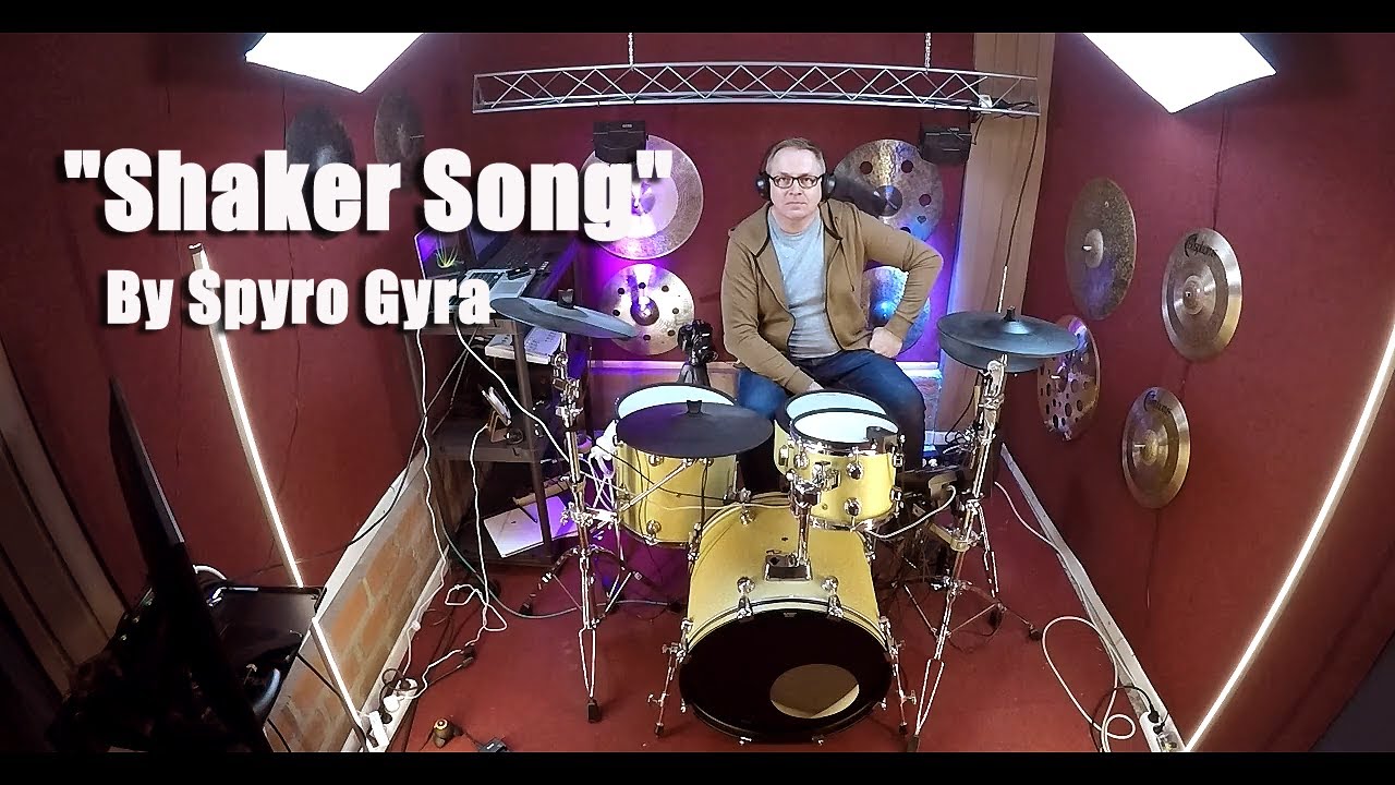 DRUM COVER - "SHAKER SONG" - BY SPYRO GYRA - DRUMLESS TRACK - DRUMICO ...