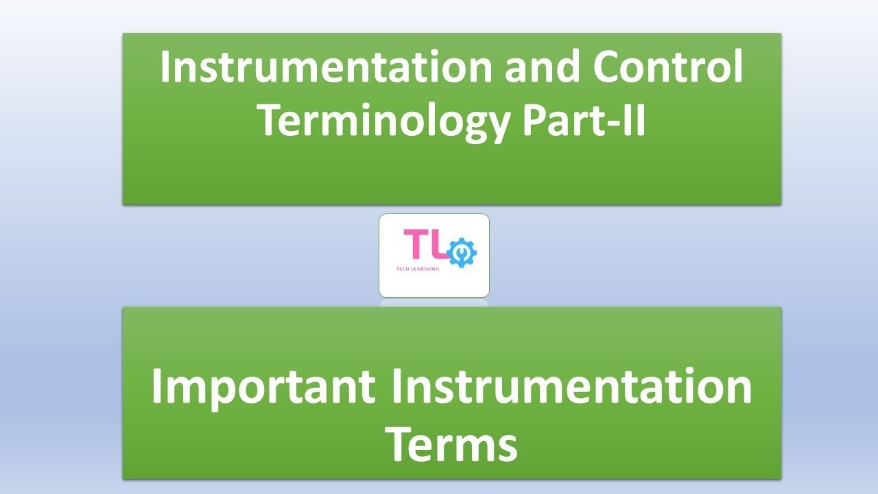 Important Instrumentation Terms -II - YouTube
