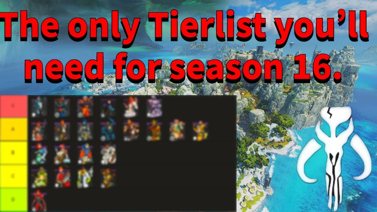 The BEST legends tier list for ranked season 16 - YouTube