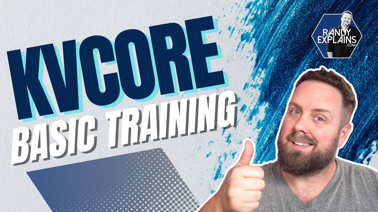 The Ultimate Kvcore Basic Training For Real Estate Agents - Start Here! - YouTube