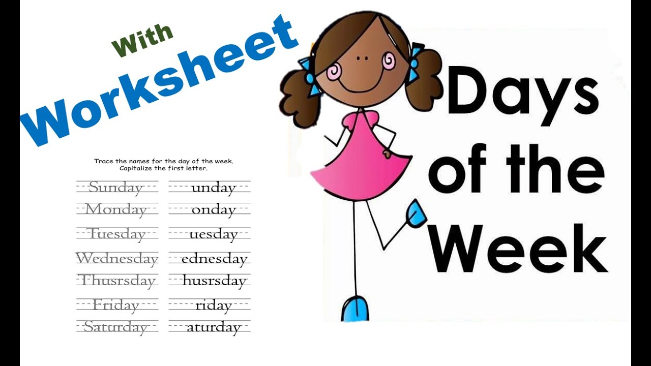 Days of the Week | Learn Days of the week with spelling | 7 Days of the ...