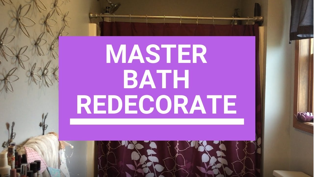 Master Bath Redecorate - YouTube