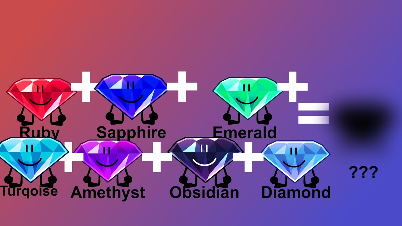 BFDI Fusions: Ruby, Sapphire, Emerald, Turquoise, Amethyst, Obsidian ...