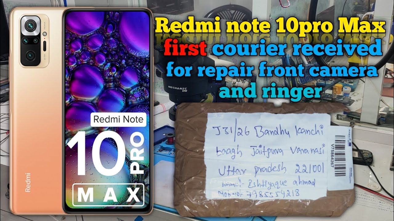 Redmi note 10pro Max front camera & ringer not working | Redmi note 10 ...