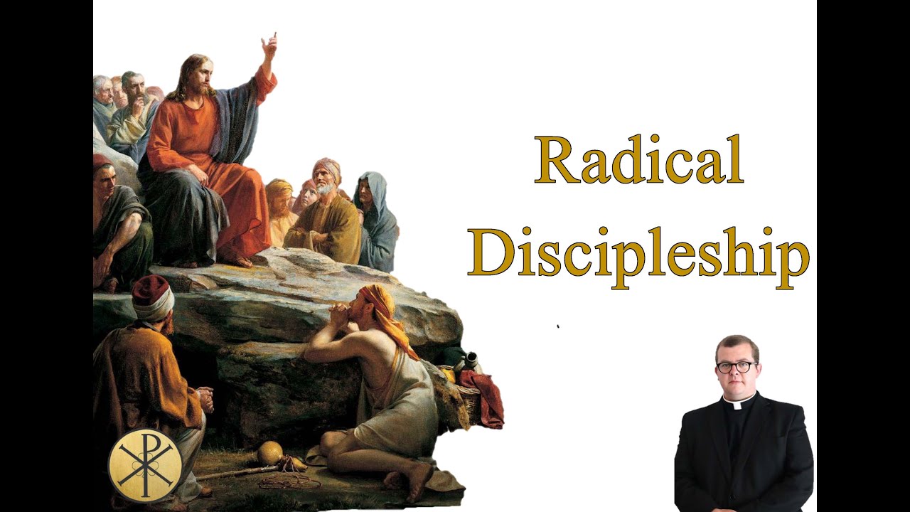 Radical Discipleship - YouTube