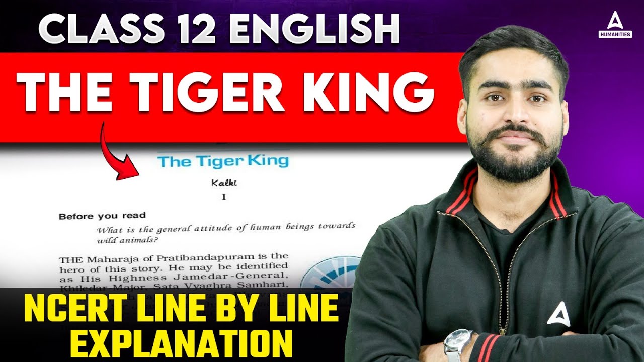 Class 12 Board Exam | English The Tiger King One Shot | English The ...
