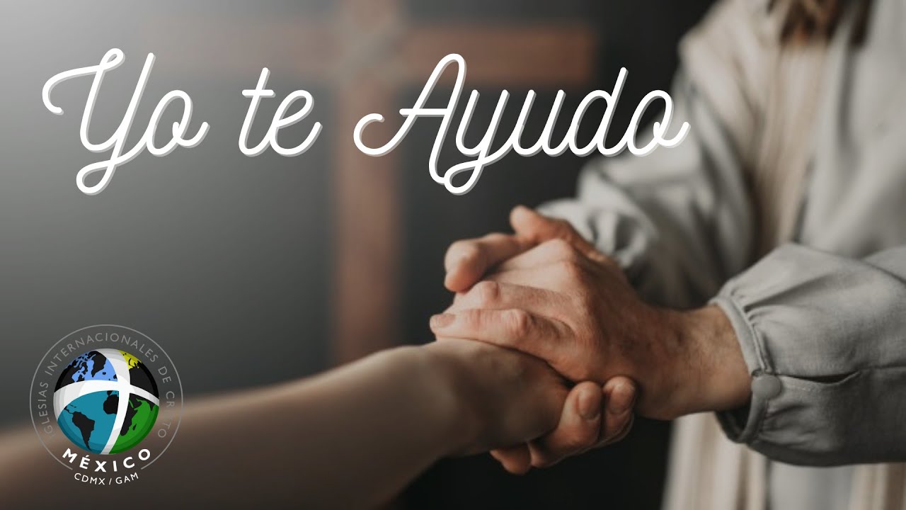 Yo te ayudo - YouTube
