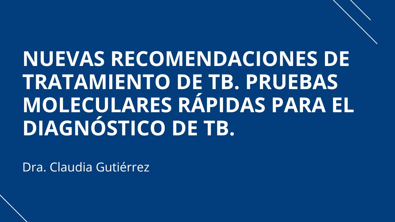 5. Pruebas moleculares rápidas para el diagnóstico de Tuberculosis ...