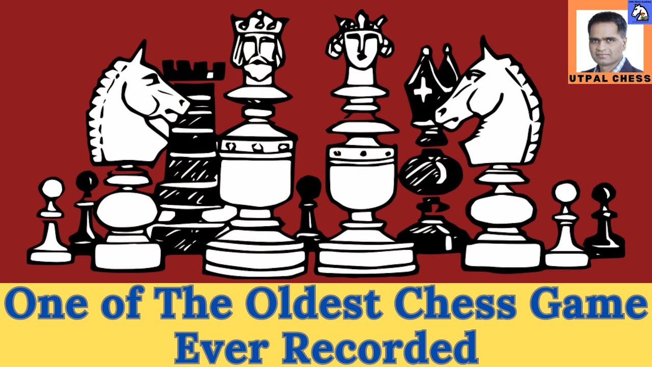 One of the Oldest Chess Game Ever Recorded - YouTube