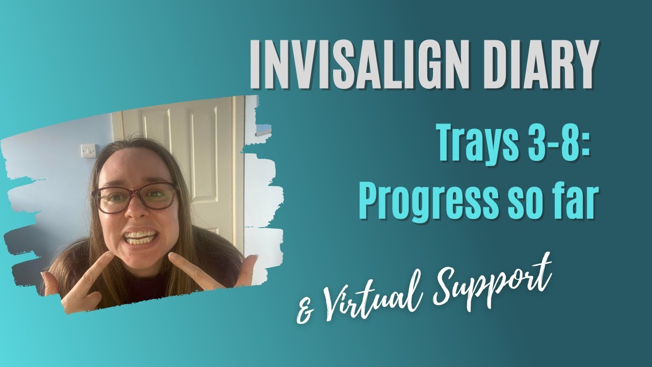Invisalign Diary: Trays 3-8 progress and a telling off! - YouTube