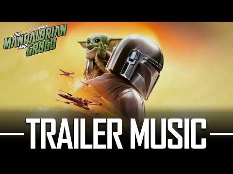 The Mandalorian and Grogu | Official Trailer Music Cover