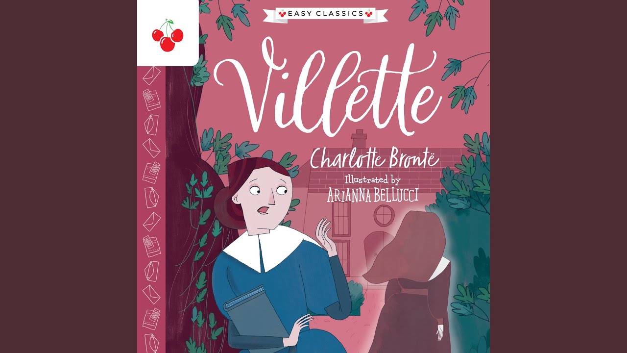 Chapter 8 - Villette - The Complete Brontë Sisters Children's ...