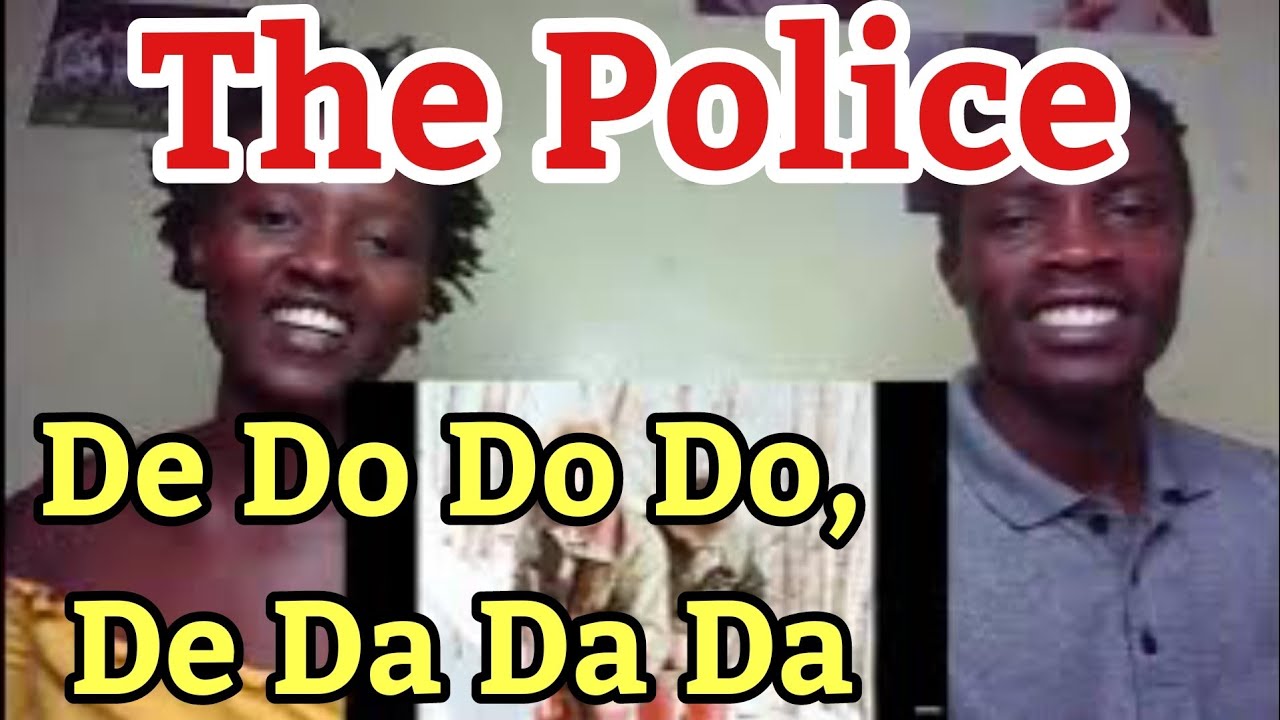 The Police - De Do Do Do, De Da Da Da (Official Music Video) - Reaction Video - YouTube