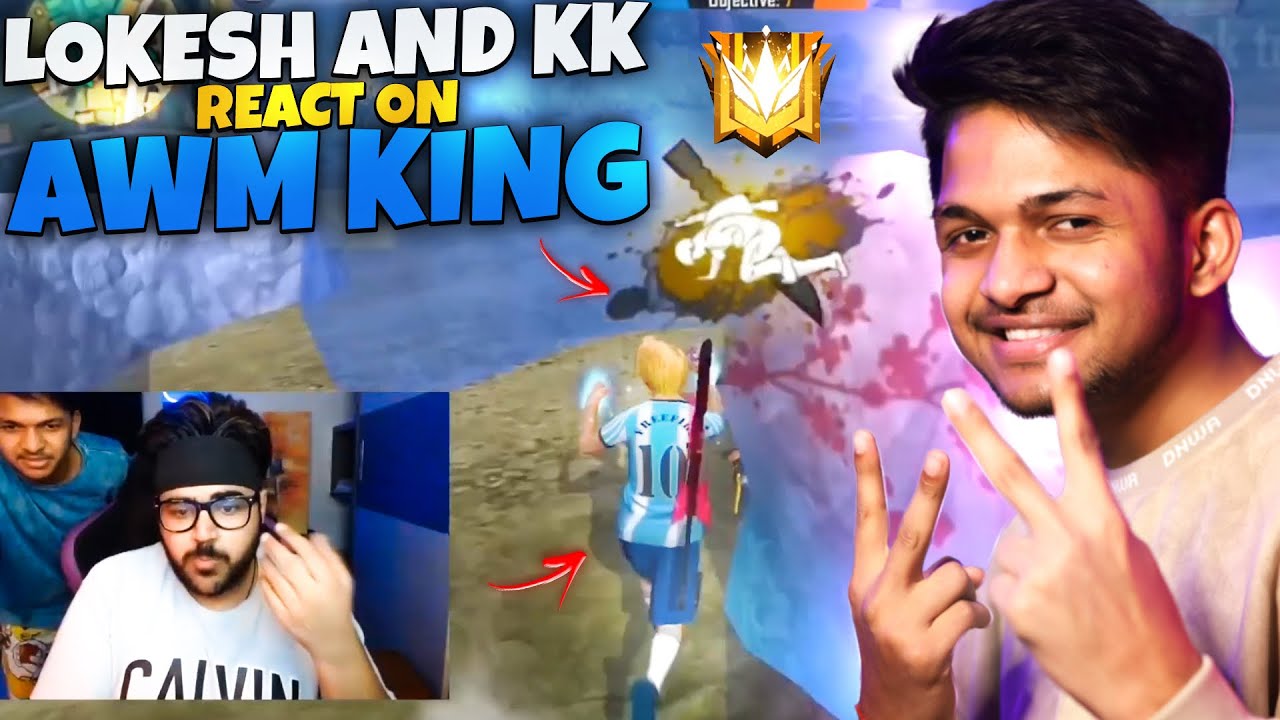 TECHNICAL KK AND LOKESH REACTION ON AWM KING - Free Fire - YouTube
