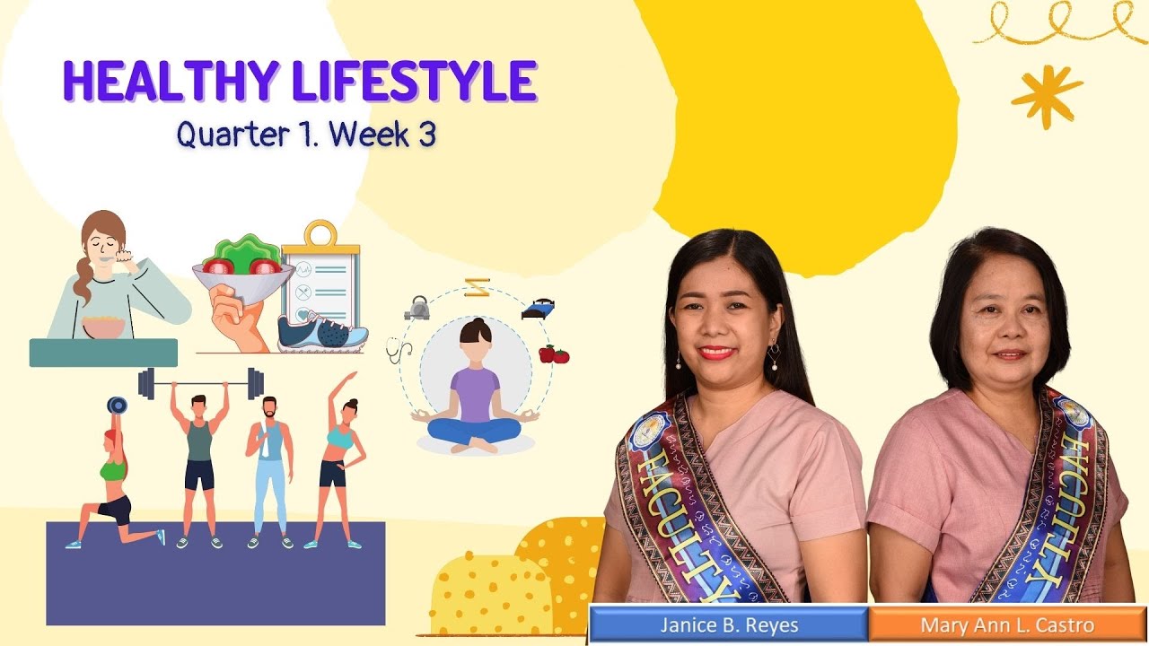 Grade 9 Quarter 1 Week 3 - Healthy Lifestyle - YouTube