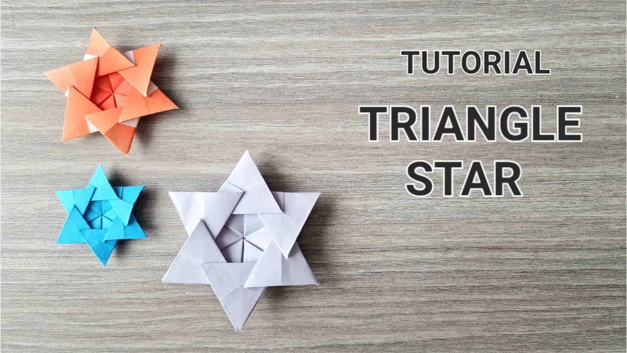 How To Fold The TRIANGLE STAR | Origami Tutorial | Paperstar | DIY ...