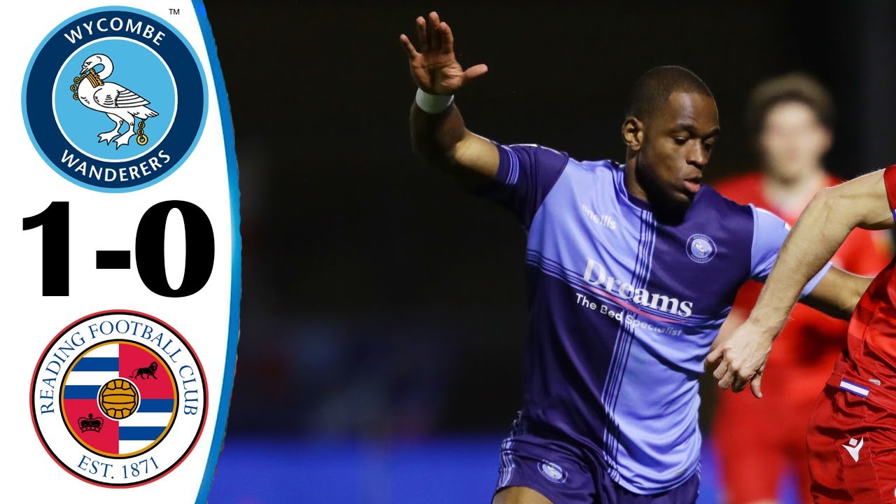 Wycombe vs Reading 1-0 All Goals & Highlights 23/02/2021 HD - YouTube
