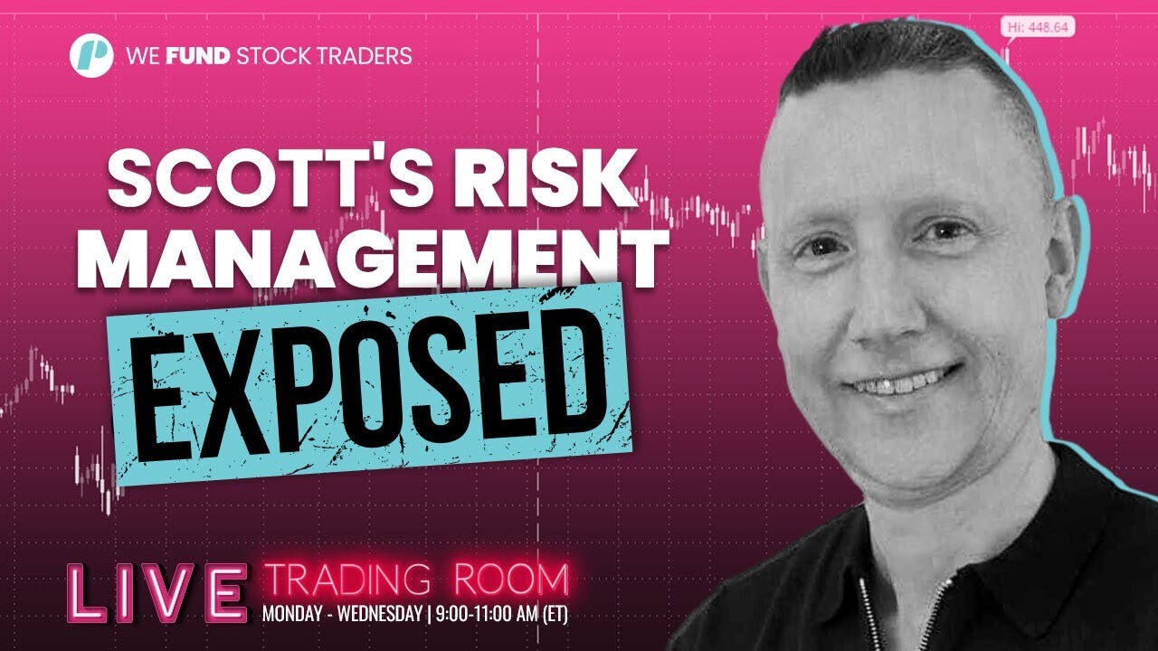 Scott's Risk Management Exposed! - Trade The Pool Live Trading Room ...