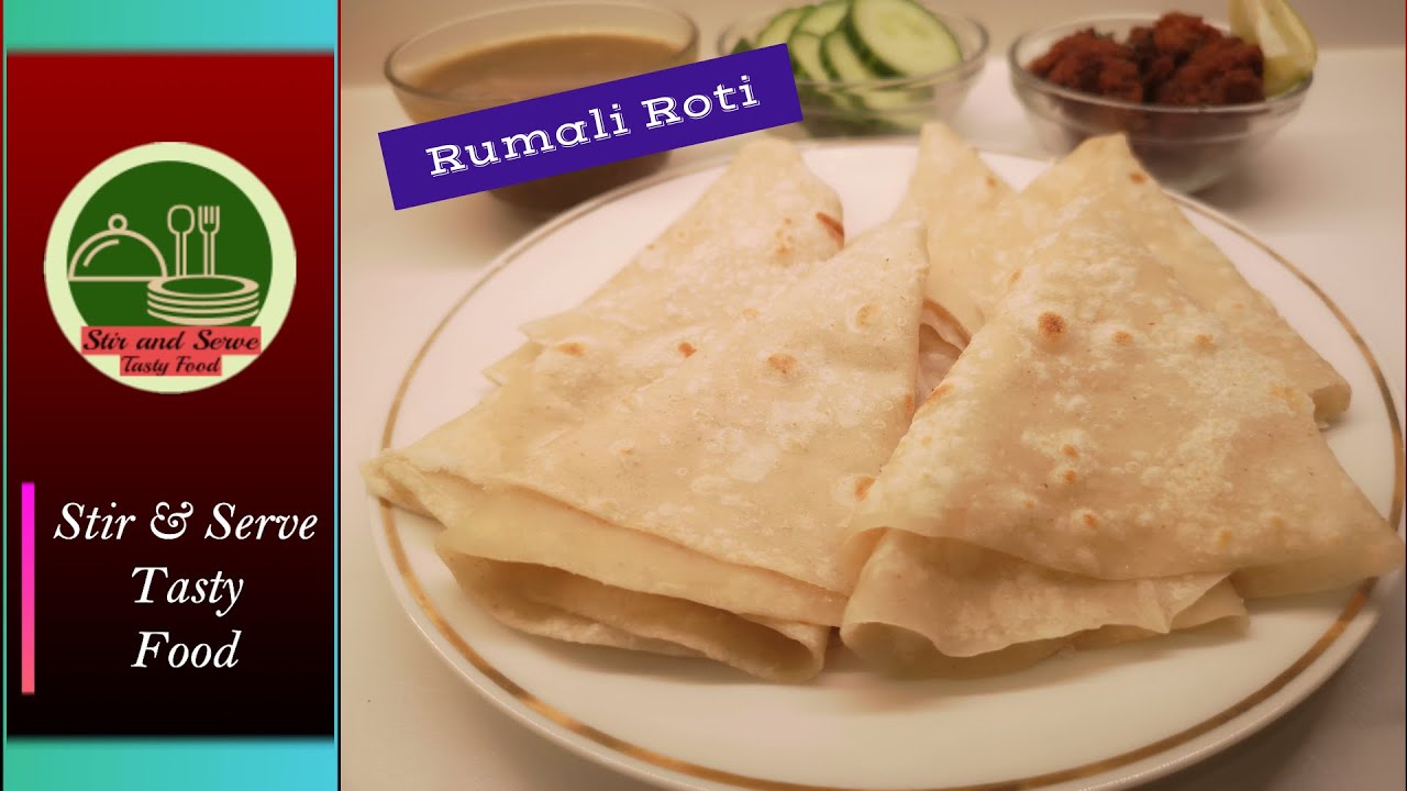 Rumali Roti Recipe | How to make Roomali Roti on Tawa at Home| Stir ...