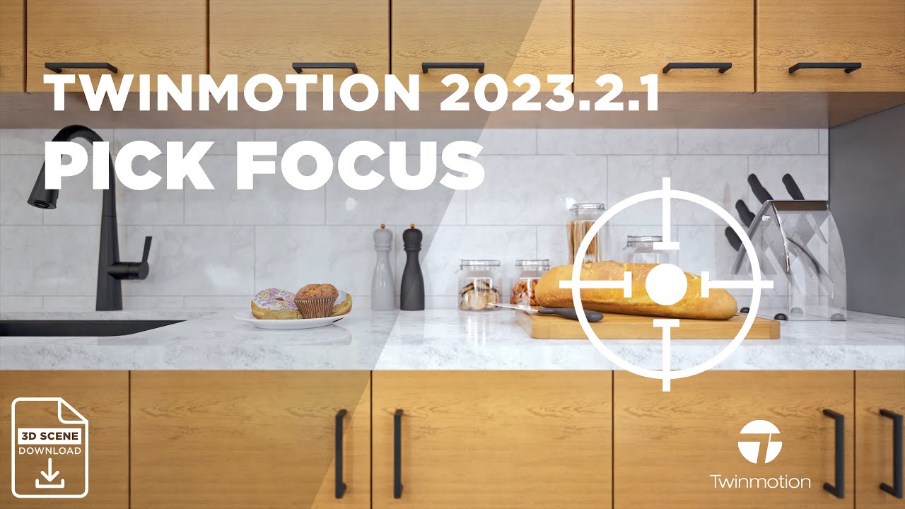 TWINMOTION 2023.2.1 PICK FOCUS REAL-TIME RENDERING TUTORIAL - YouTube