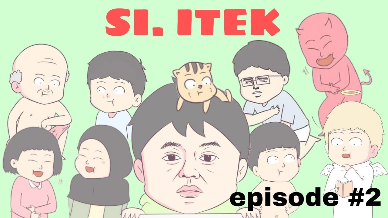 Si Itek episode #2 - YouTube