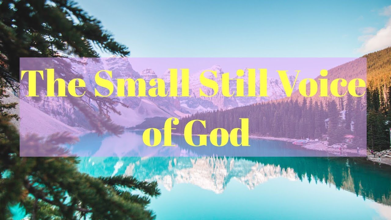 The small still voice of God: Morning meditation. - YouTube