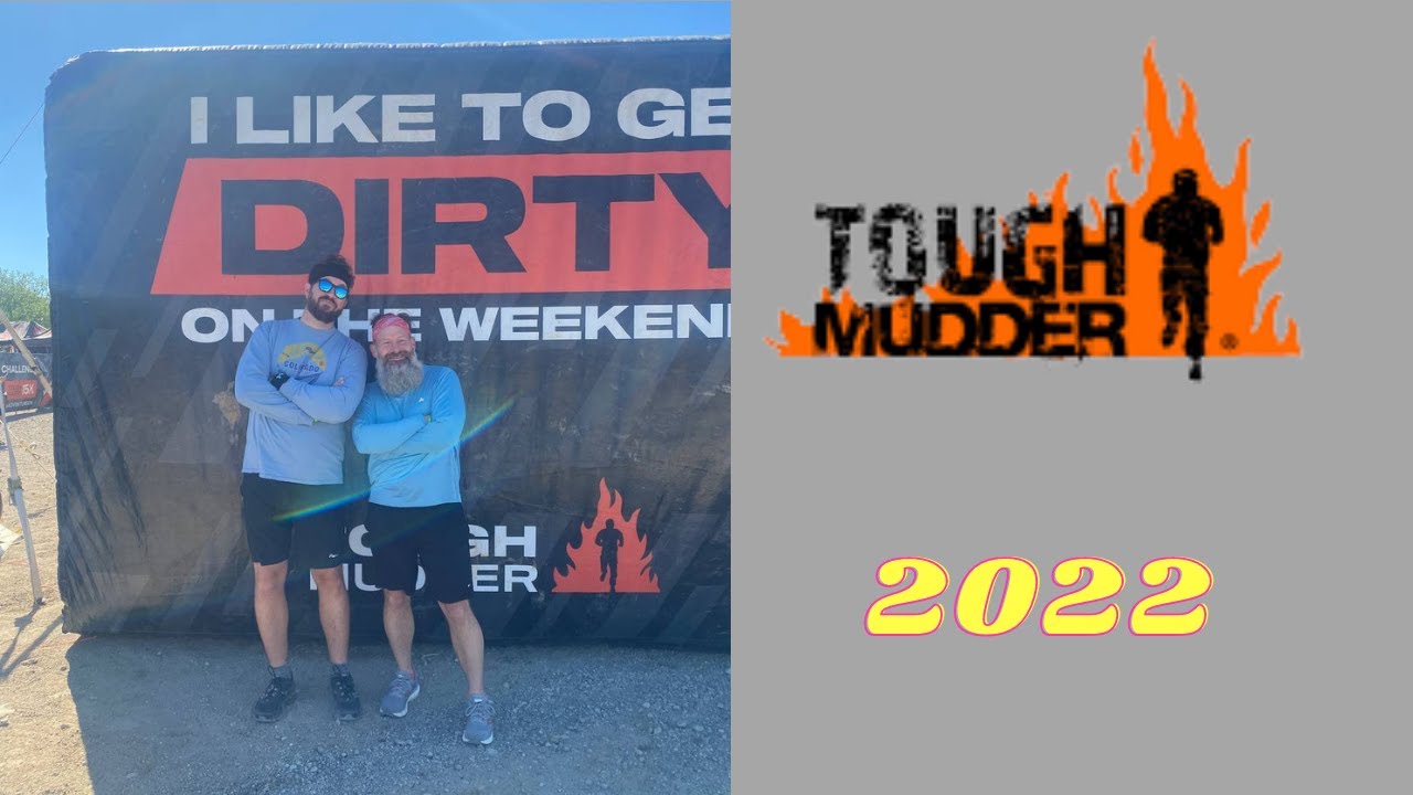 Tough Mudder 2022 Mike and Jason complete the 15k 30 obstacle race ...